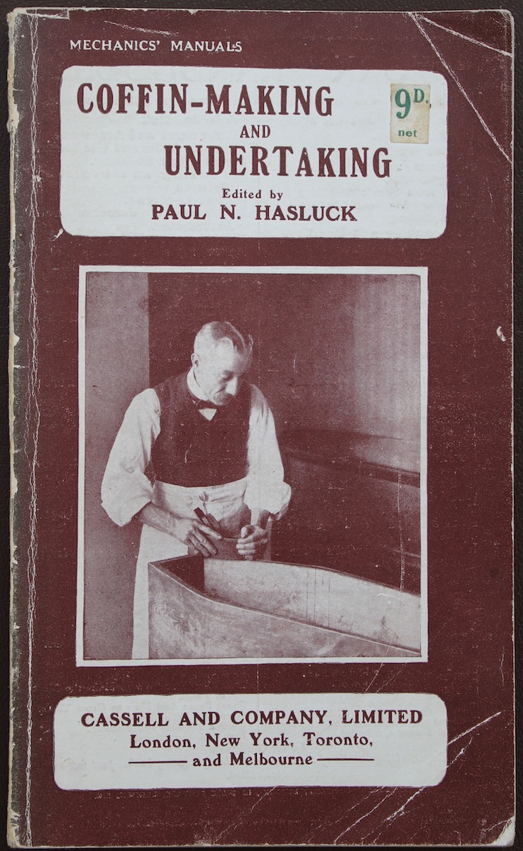 Coffin-Making and Undertaking: special appliances; Lancashire coffins ...