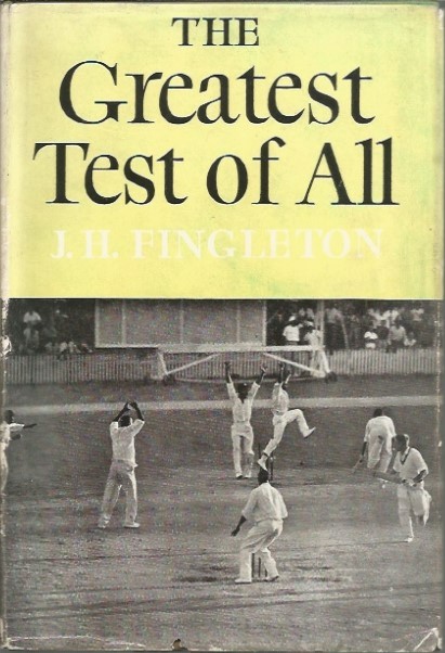 The Greatest Test of All by Fingleton, J H: Good Hardcover (1961) 1st ...