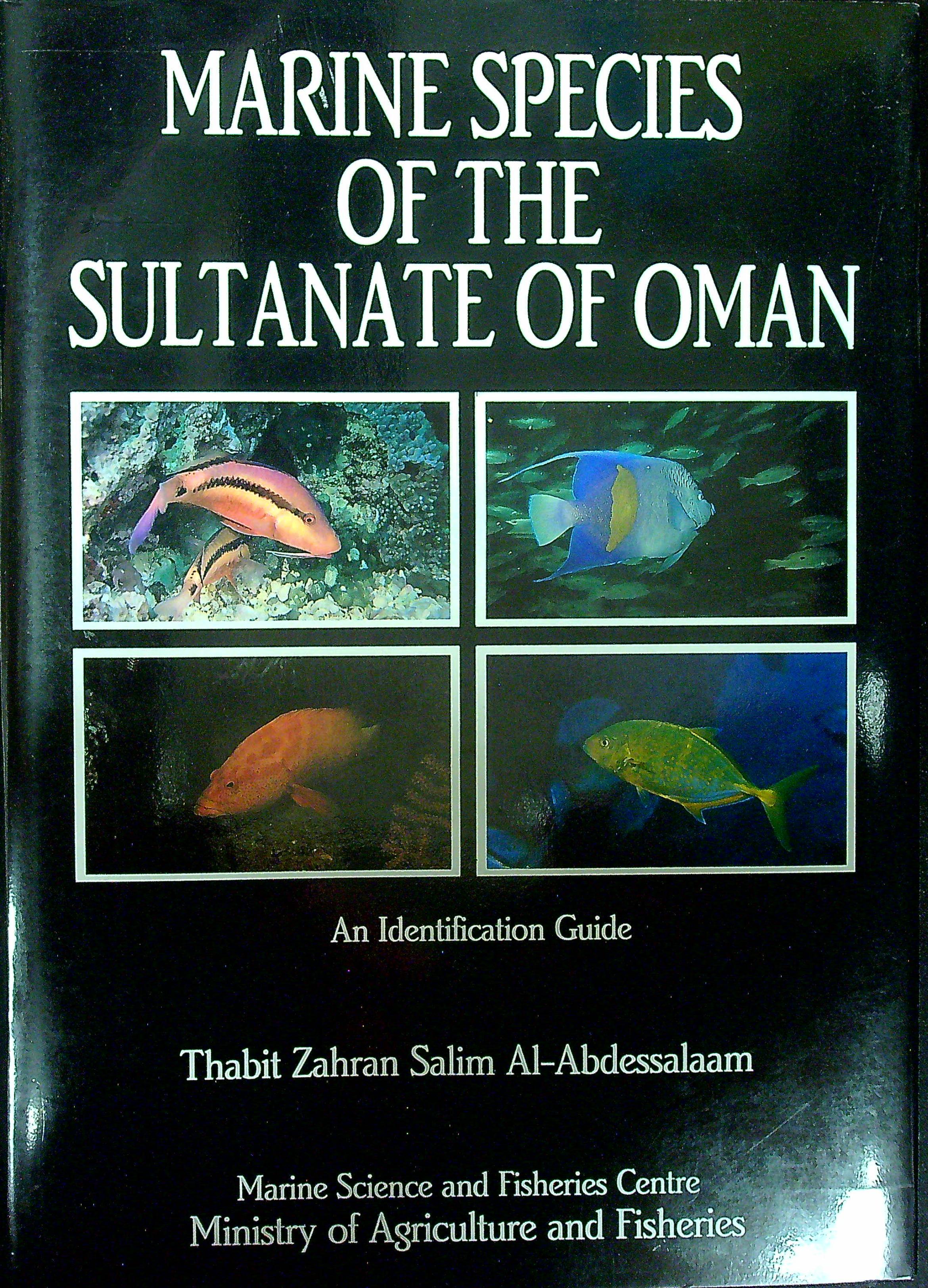 Marine Species of the Sultanate of Oman by A?l ?Abd al-Sala?m, Tha?bit ...