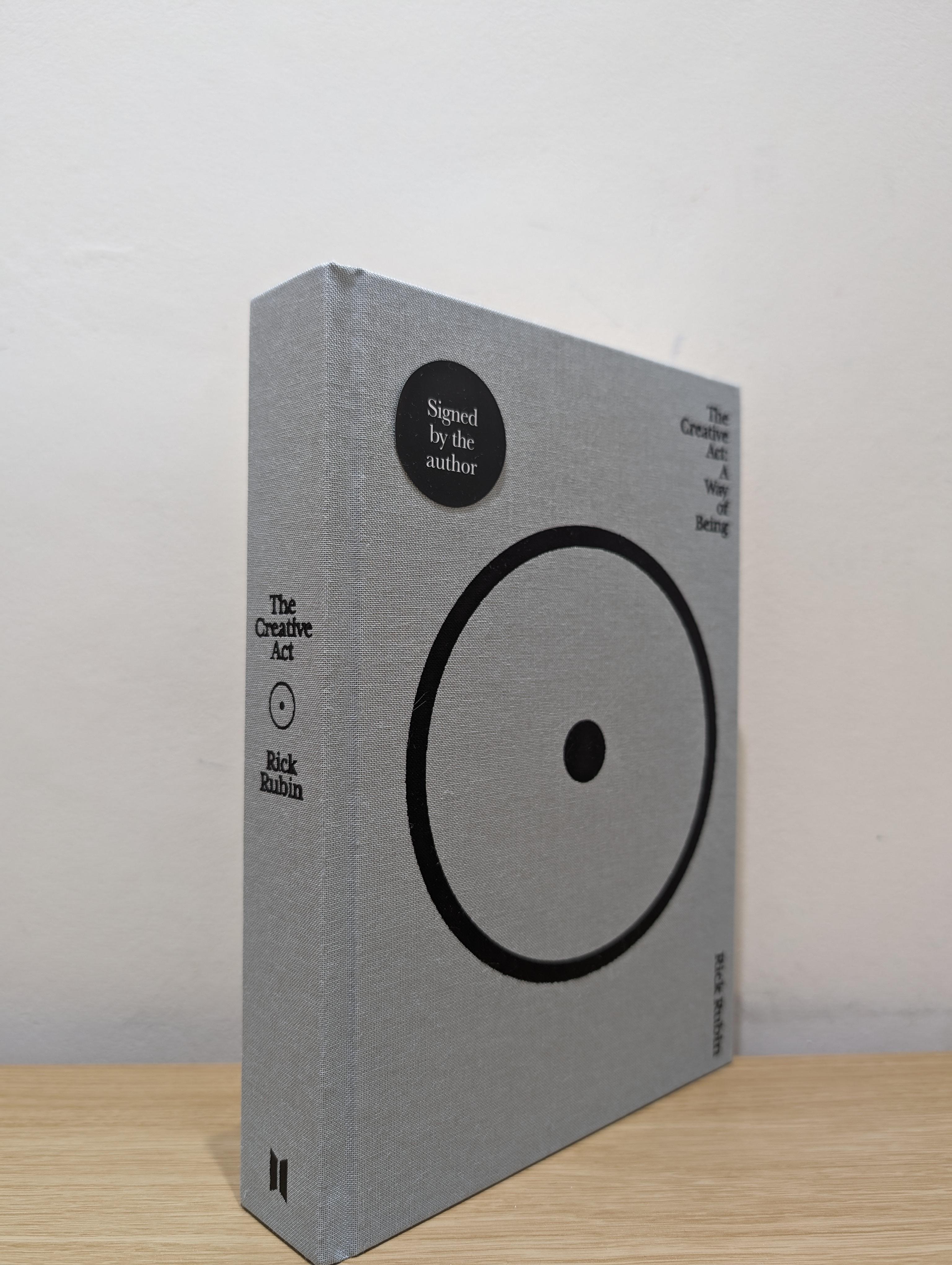 The Creative Act: A Way of Being (Signed Edition) by Rubin, Rick: New ...