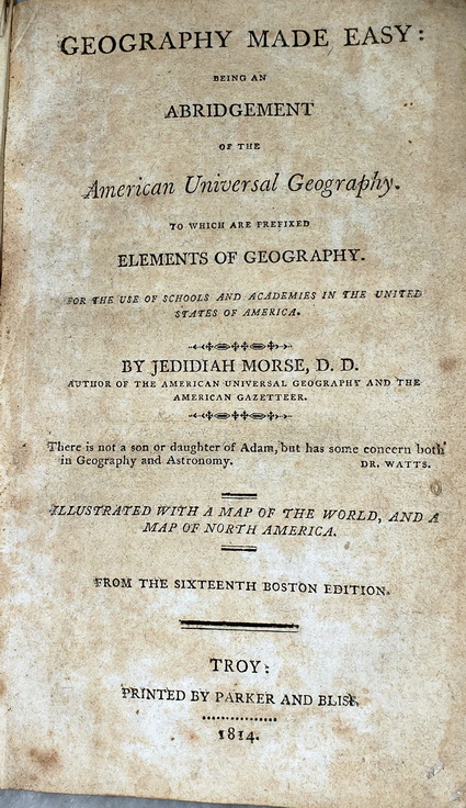 Geography Made Easy: Being and Abridgement of The American Universal ...