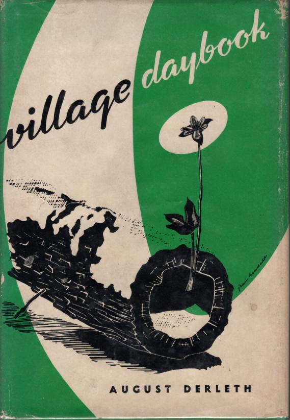 Village Daybook by August Derleth: Near Fine Hardcover (1947) 1st ...