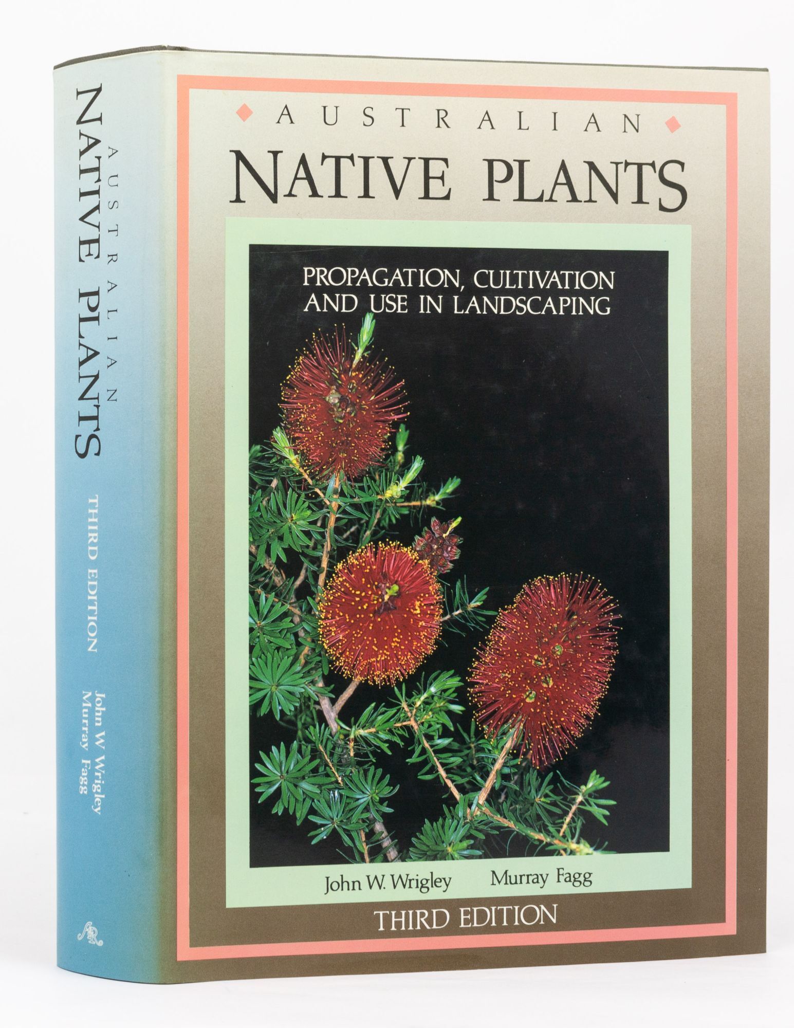 Australian Native Plants. A Manual for their Propagation, Cultivation ...