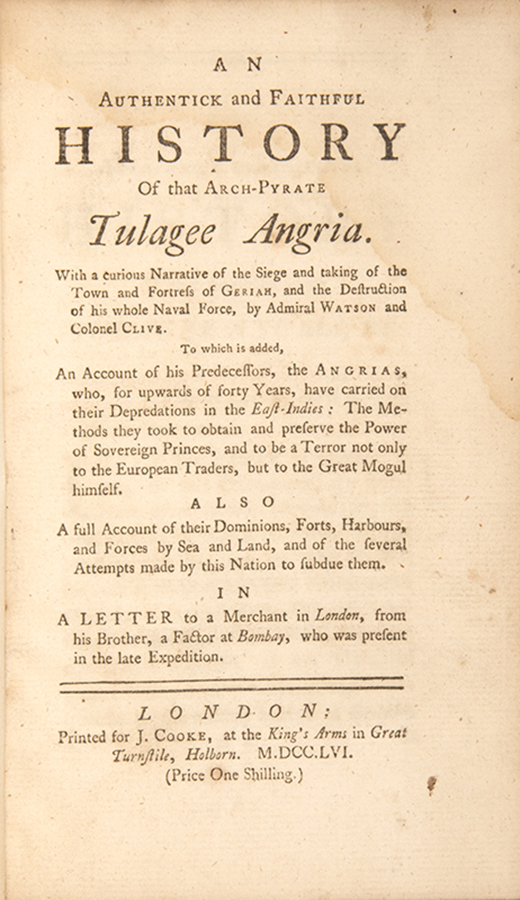 An authentick and faithful history of that arch-pyrate Tulagee Angria ...