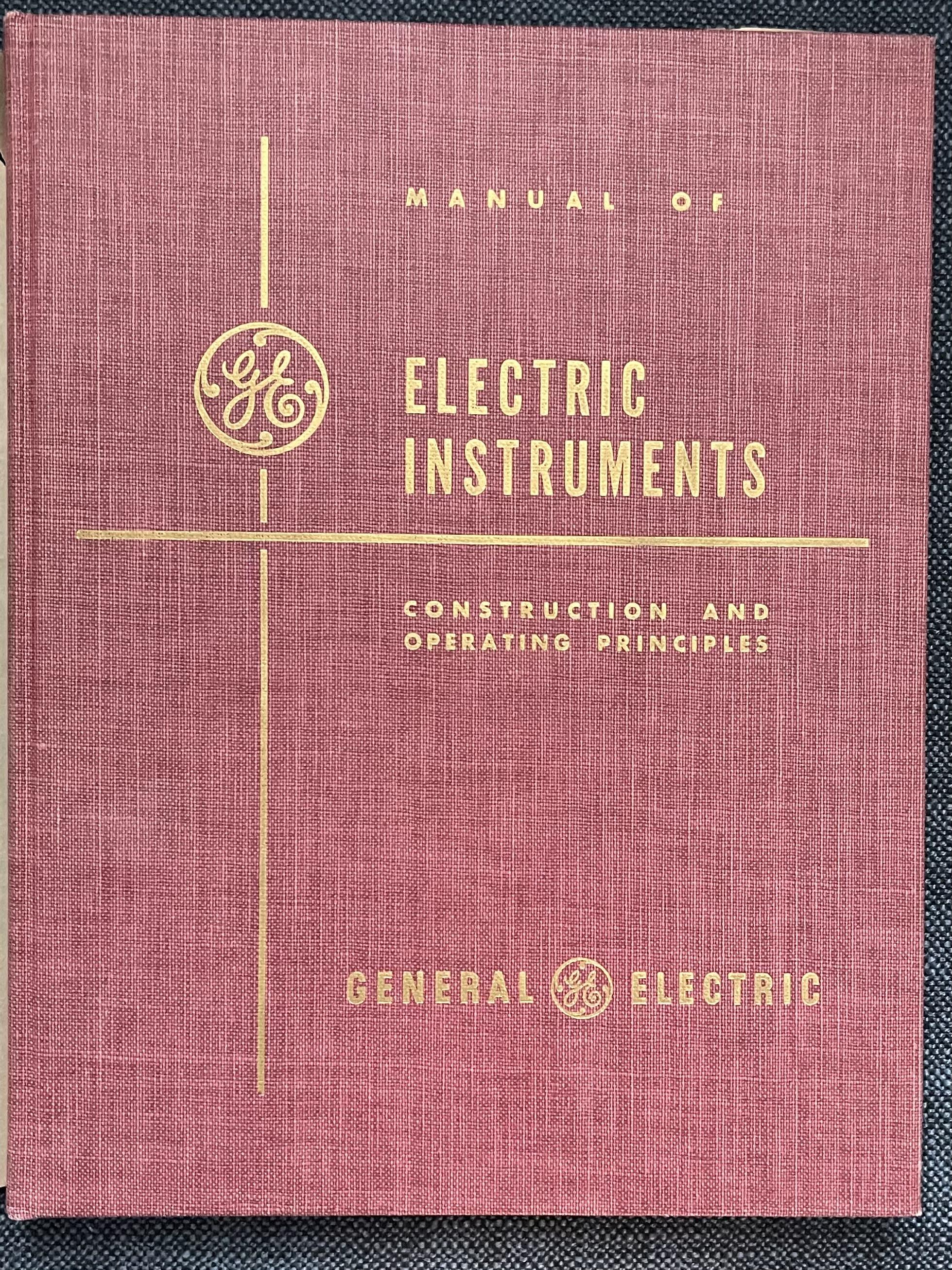 Manual of Electric Instruments Construction and Operating Principles by ...