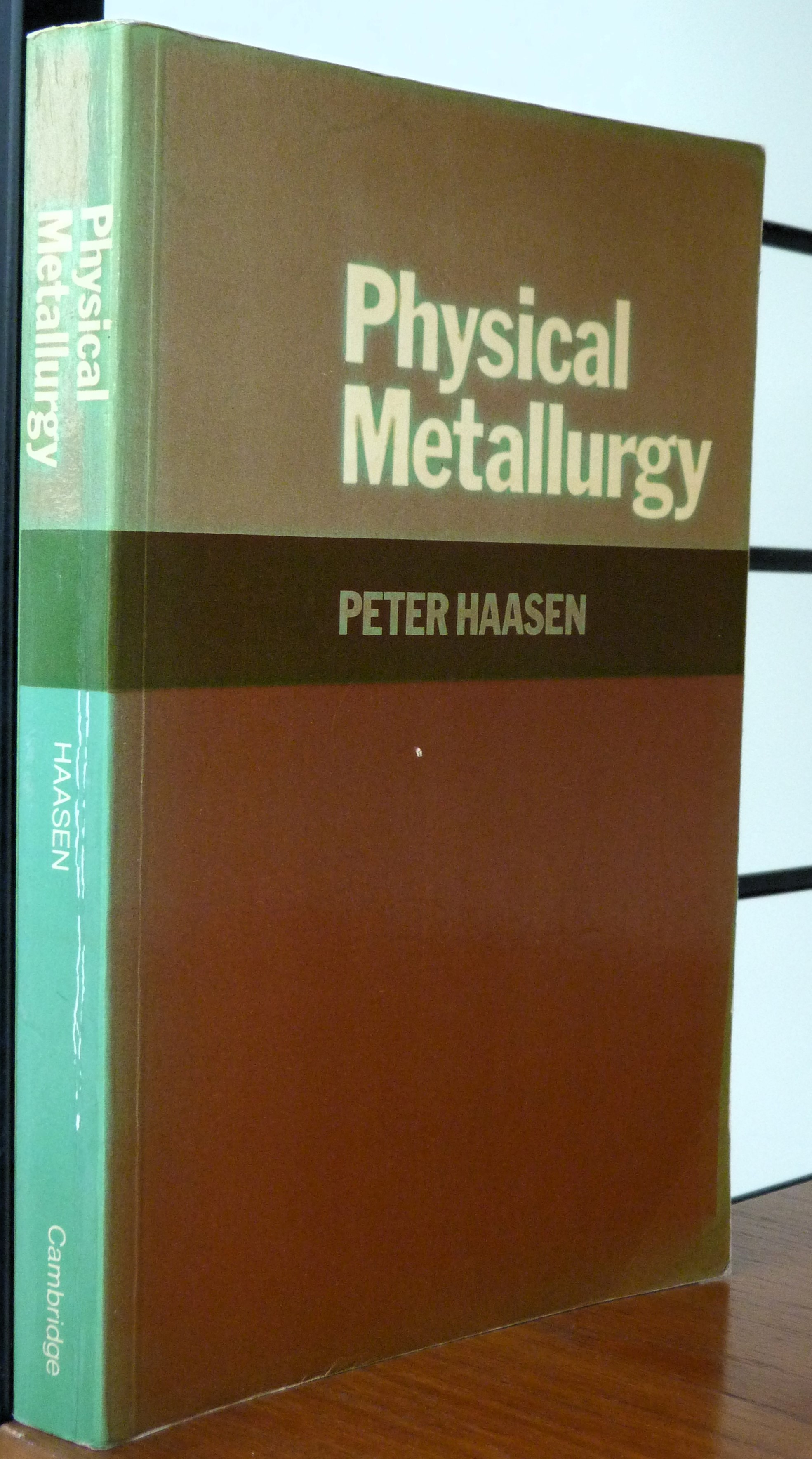 Physical Metallurgy by Haasen, Peter: Very Good Soft cover (1978) 1st ...