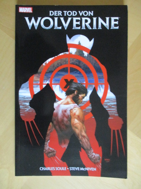 Marvel Der Tod von Wolverine von Soule, Charles, Steve McNiven Jürgen ...