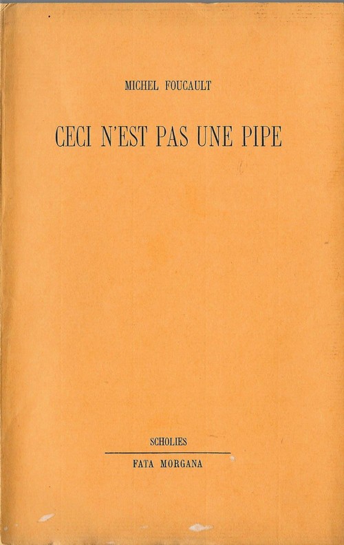 Ceci n'est pas une Pipe. ( Tirage unique à 1000 exemplaires sur vergé ...