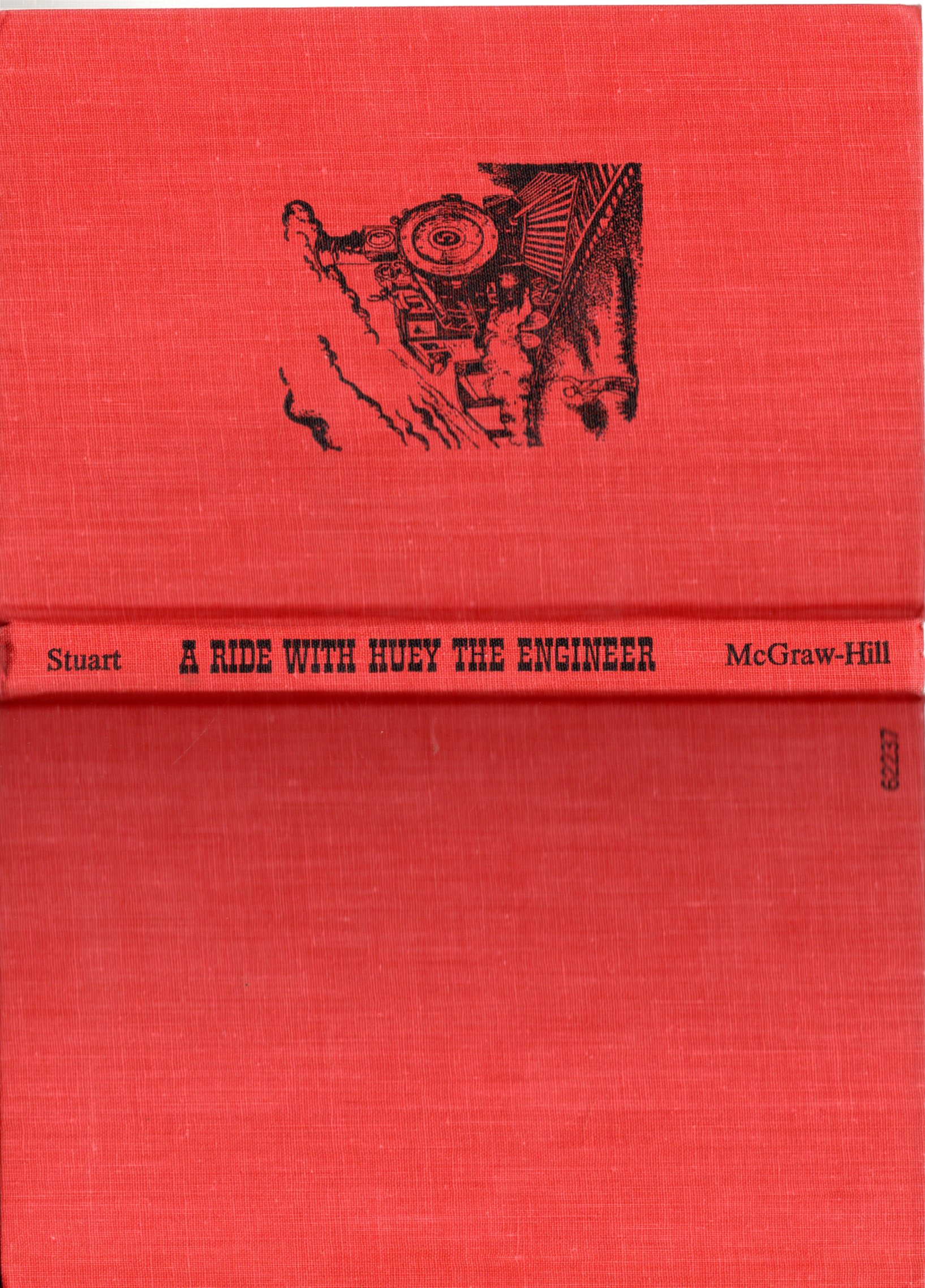 A Ride with Huey the Engineer by Stuart, Jesse: Very Good Hardcover ...