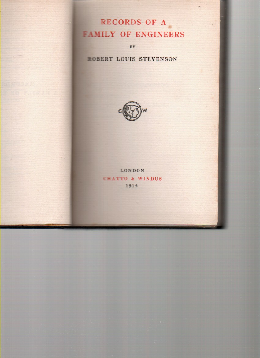 Records of a Family of Engineers by Stevenson, Robert Lewis: Very Good+ ...