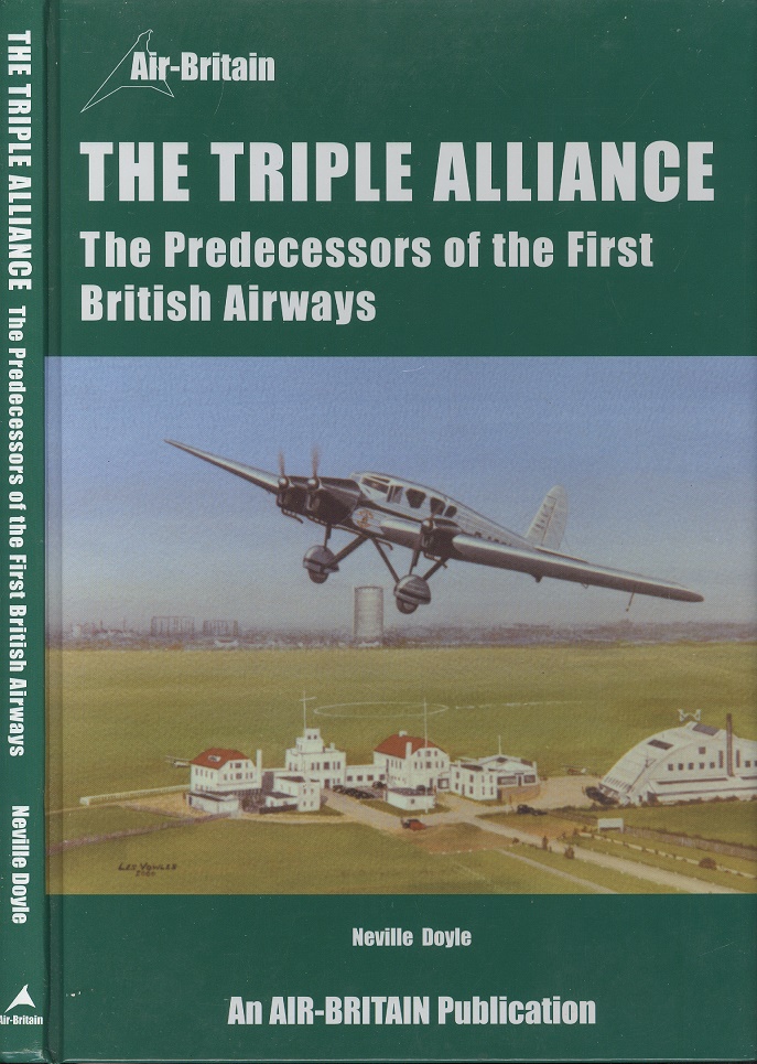 The Triple Alliance - The Predecessors of the First British Airways von ...