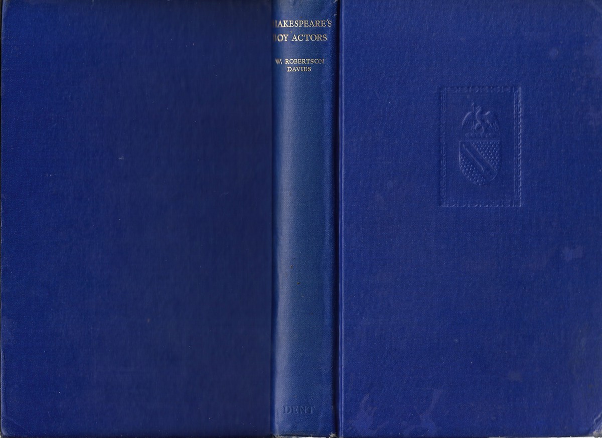 Shakespeare's Boy Actors by Davies, W. Robertson: Very Good- Hardback ...