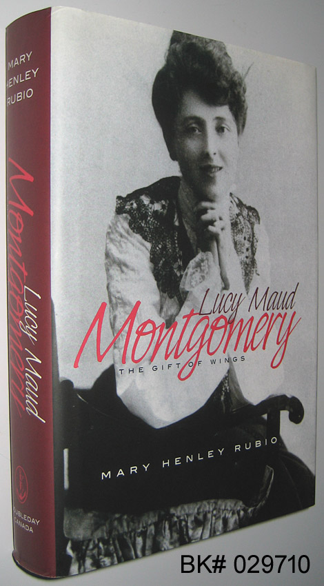 Lucy Maud Montgomery : The Gift of Wings by Rubio, Mary Henley: VG Hard ...