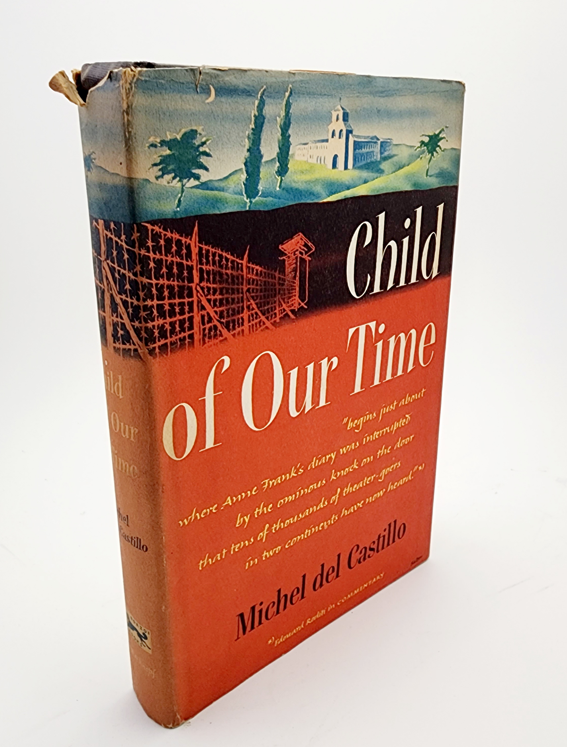 Child of Our Time by Michel del Castillo: Very Good Hardcover 1st ...
