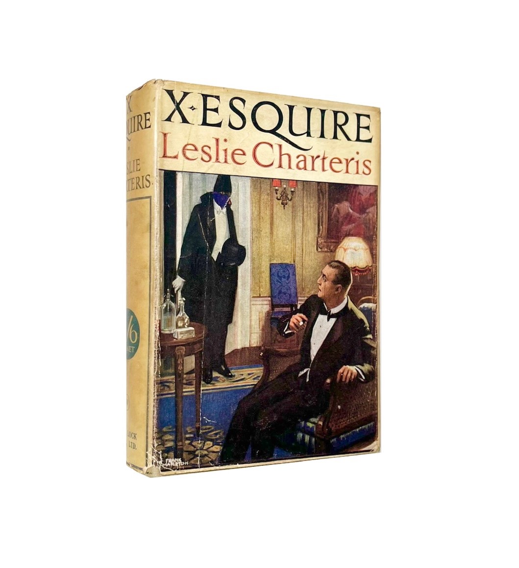 X - Esquire by Leslie Charteris: Near Fine Hardcover (1927) 1st Edition ...