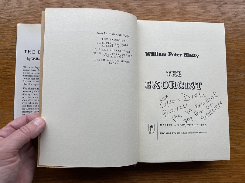 The Exorcist ( signed and lined by Eileen Dietz aka Pazuzu ) by Blatty ... The Exorcist ( signed and lined by Eileen Dietz aka Pazuzu ) by Blatty ...
