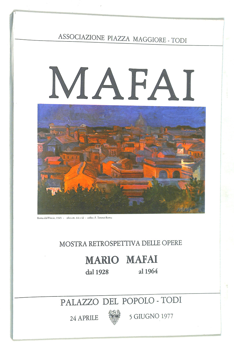Mafai. Mostra retrospettiva delle opere Mario Mafai dal 1928 al 1964 ...