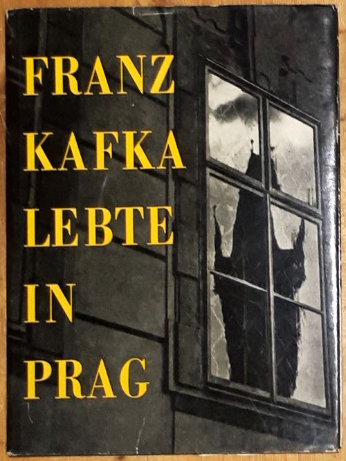 Franz Kafka lebte in Prag. Photographien von Jan Lukas. von Kafka ...