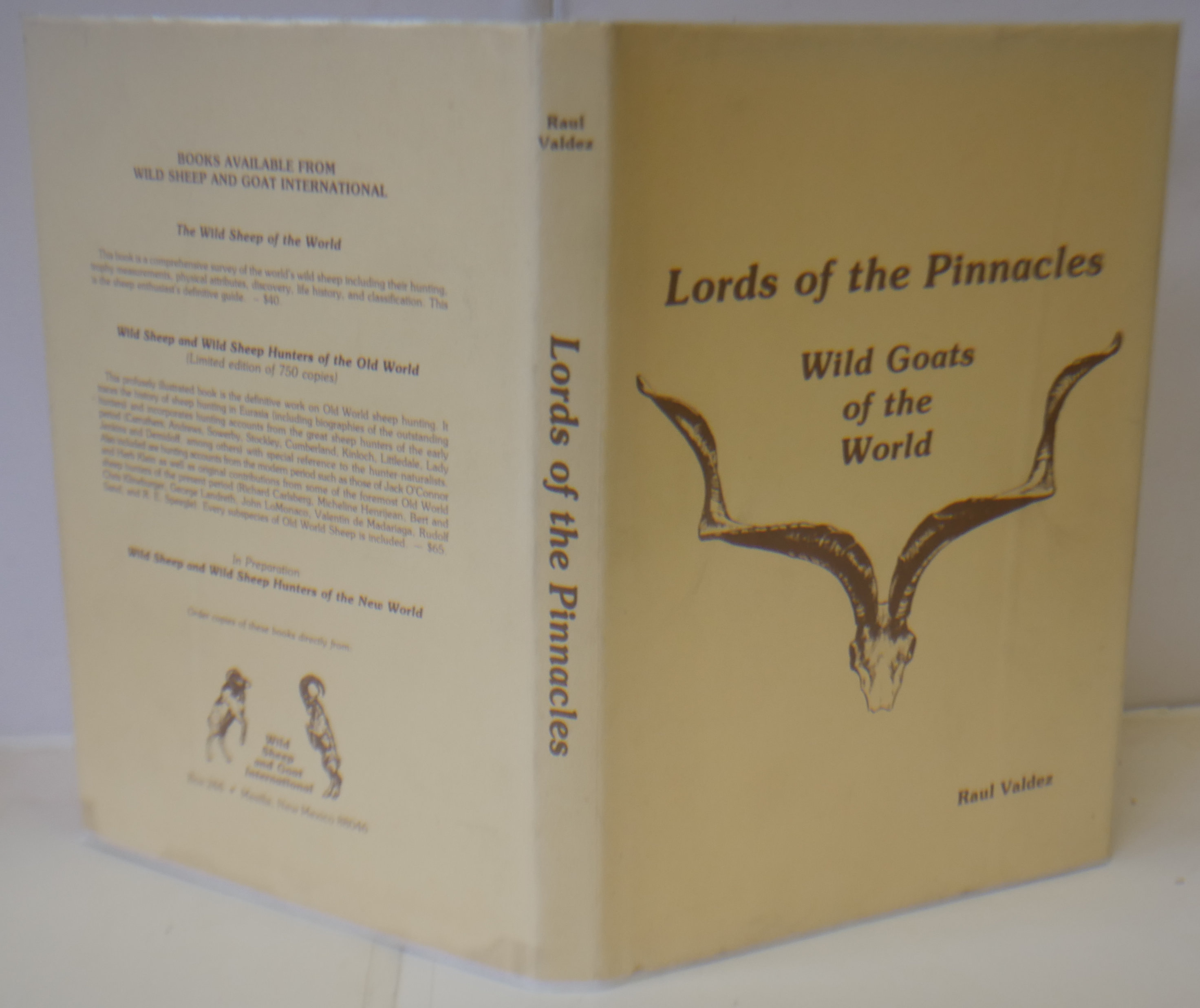 Lords Of the Pinnacles, Wild Goats Of the World by VALDEZ Raul: (1985) 1st Edn,. | Hereward Books