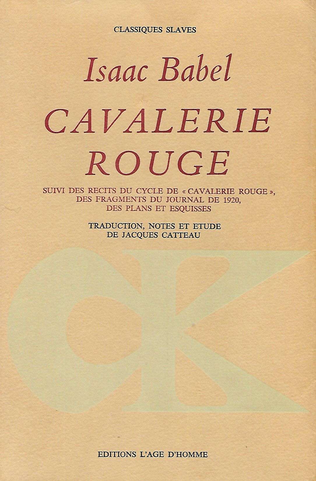 Cavalerie Rouge. by BABEL (Isaac).: (1972) | Librairie Les Autodidactes ...
