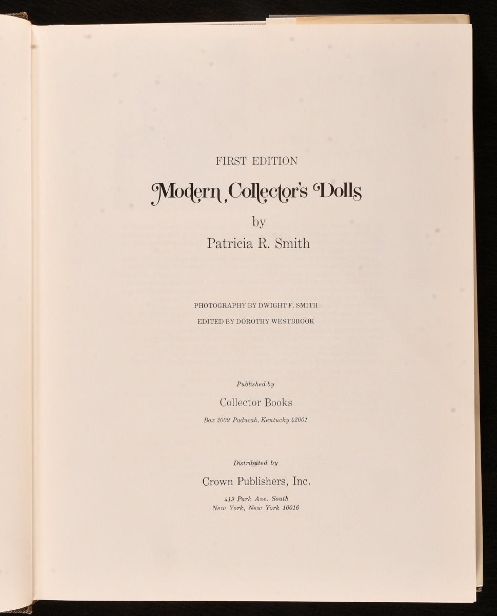 Modern Collector's Dolls by Patricia R. Smith; Dorothy Westbrook ...