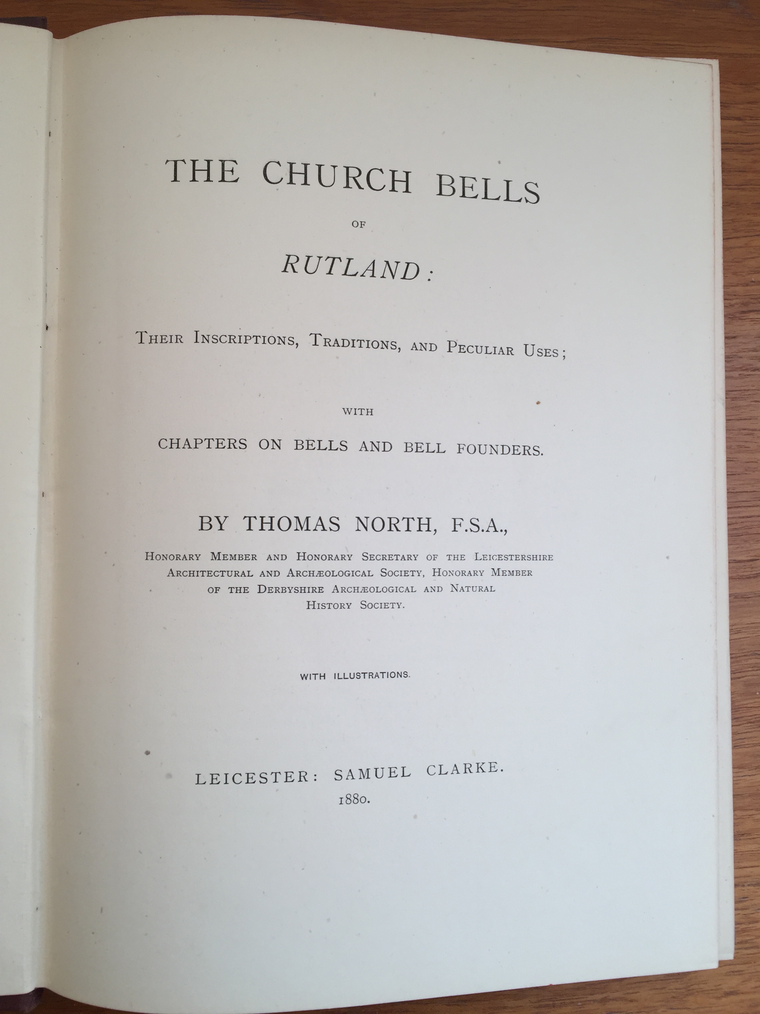 The Church Bells Of Rutland: Their Inscriptions, Traditions And ...