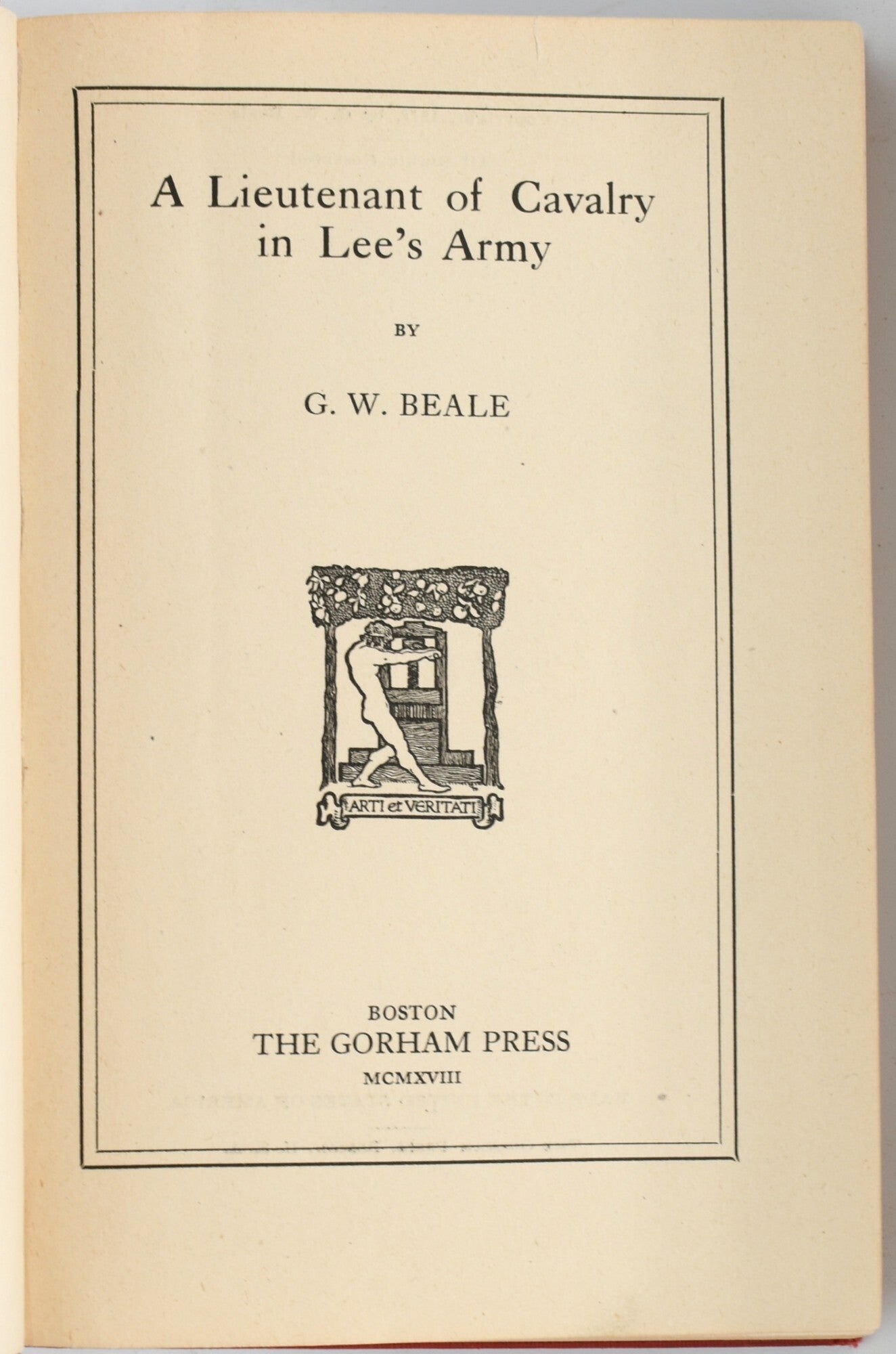 [CIVIL WAR] A LIEUTENANT OF CAVALRY IN LEE'S ARMY by G[eorge] W[illiam ...