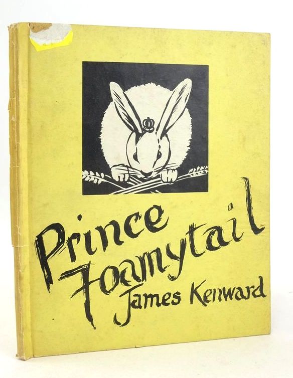 PRINCE FOAMYTAIL: OR PROFESSOR TOVEY'S INVENTION by Kenward, James ...