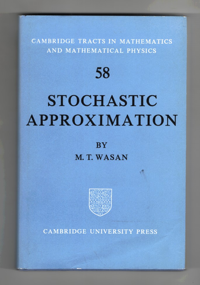 Stochastic Approximation by Wasan, M. T.: Fine (1969) 1st Edition ...