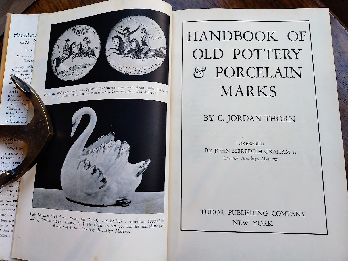 Handbook Of Old Pottery & Porcelain Marks de C. Jordan Thorn: Very Good ... Handbook Of Old Pottery & Porcelain Marks de C. Jordan Thorn: Very Good ...