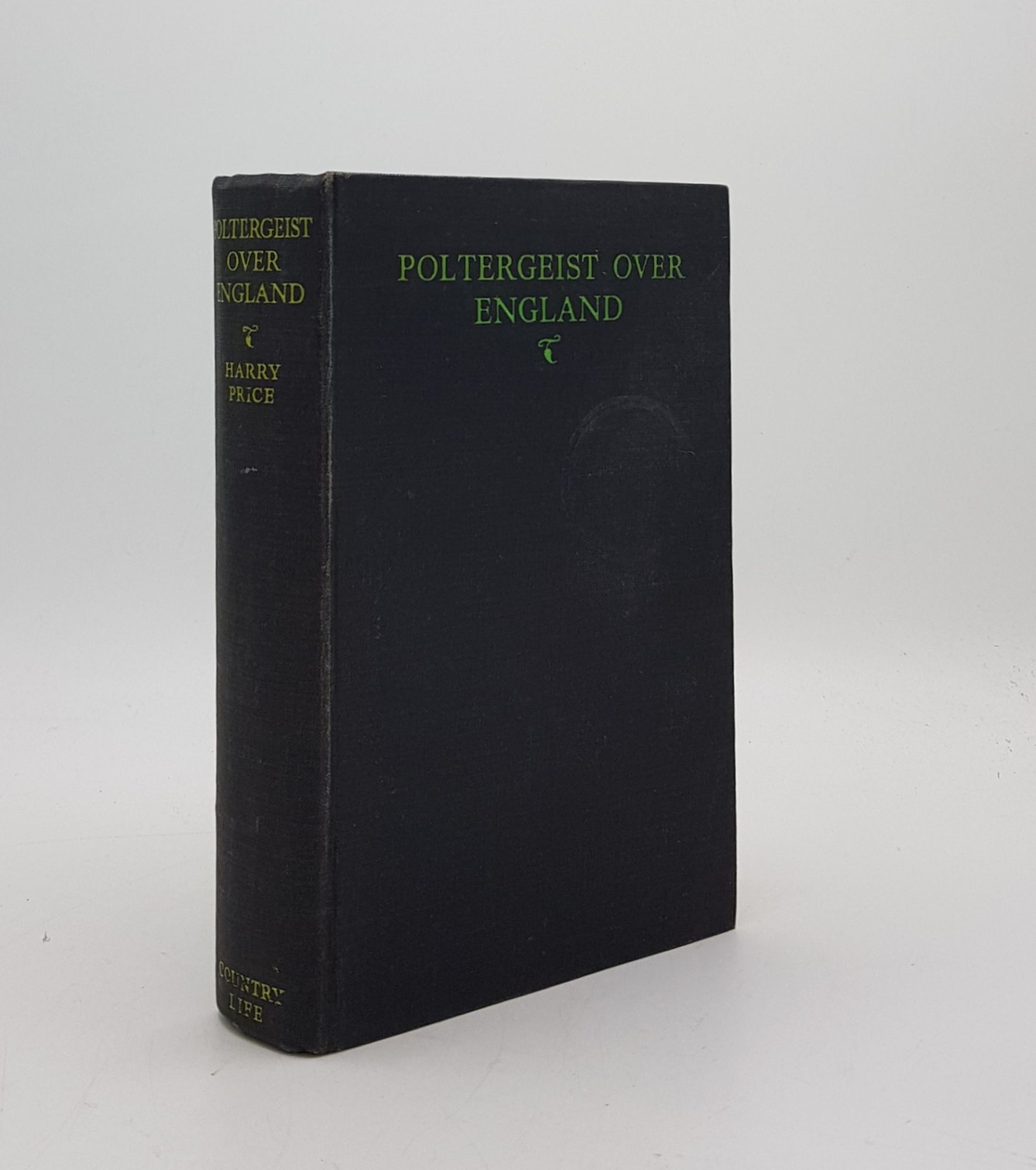 POLTERGEIST OVER ENGLAND Three Centuries of Mischievous Ghosts by PRICE ...
