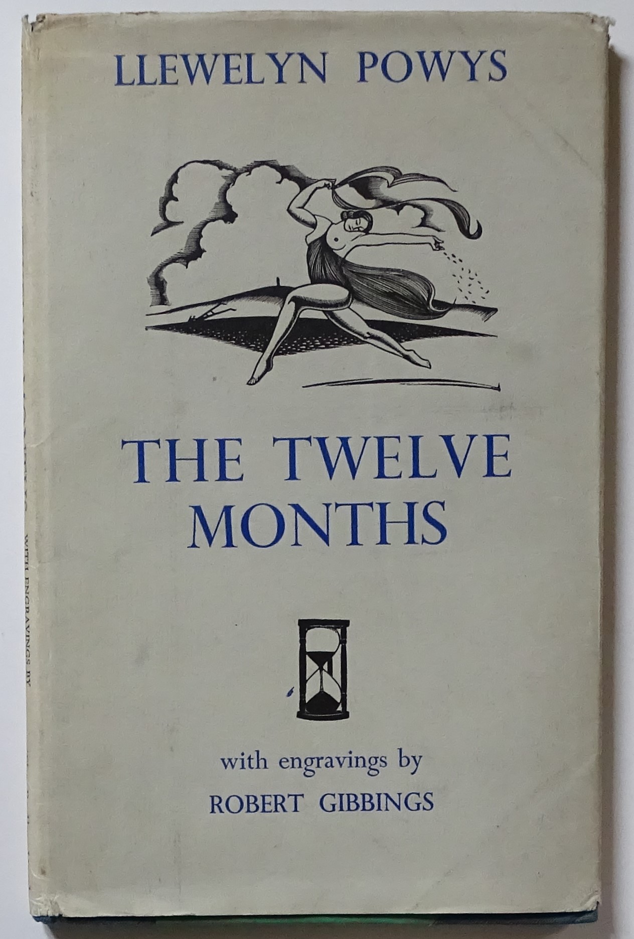 The Twelve Months by Gibbings (Robert). Powys (Llewellyn): (1936) First ...