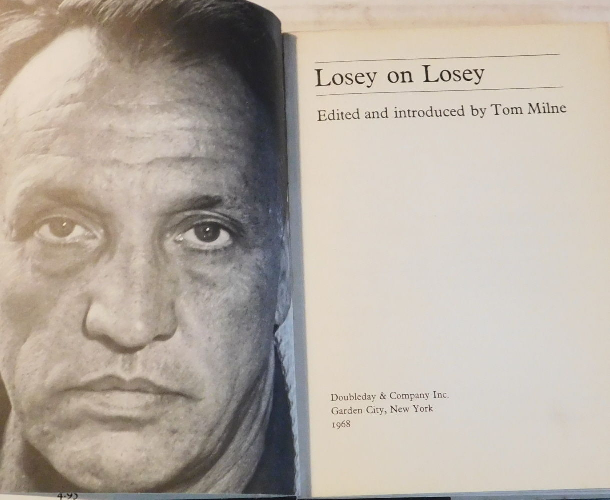 LOSEY ON LOSEY. Edited and Introduced by Tom Milne. by (Losey, Joseph ...