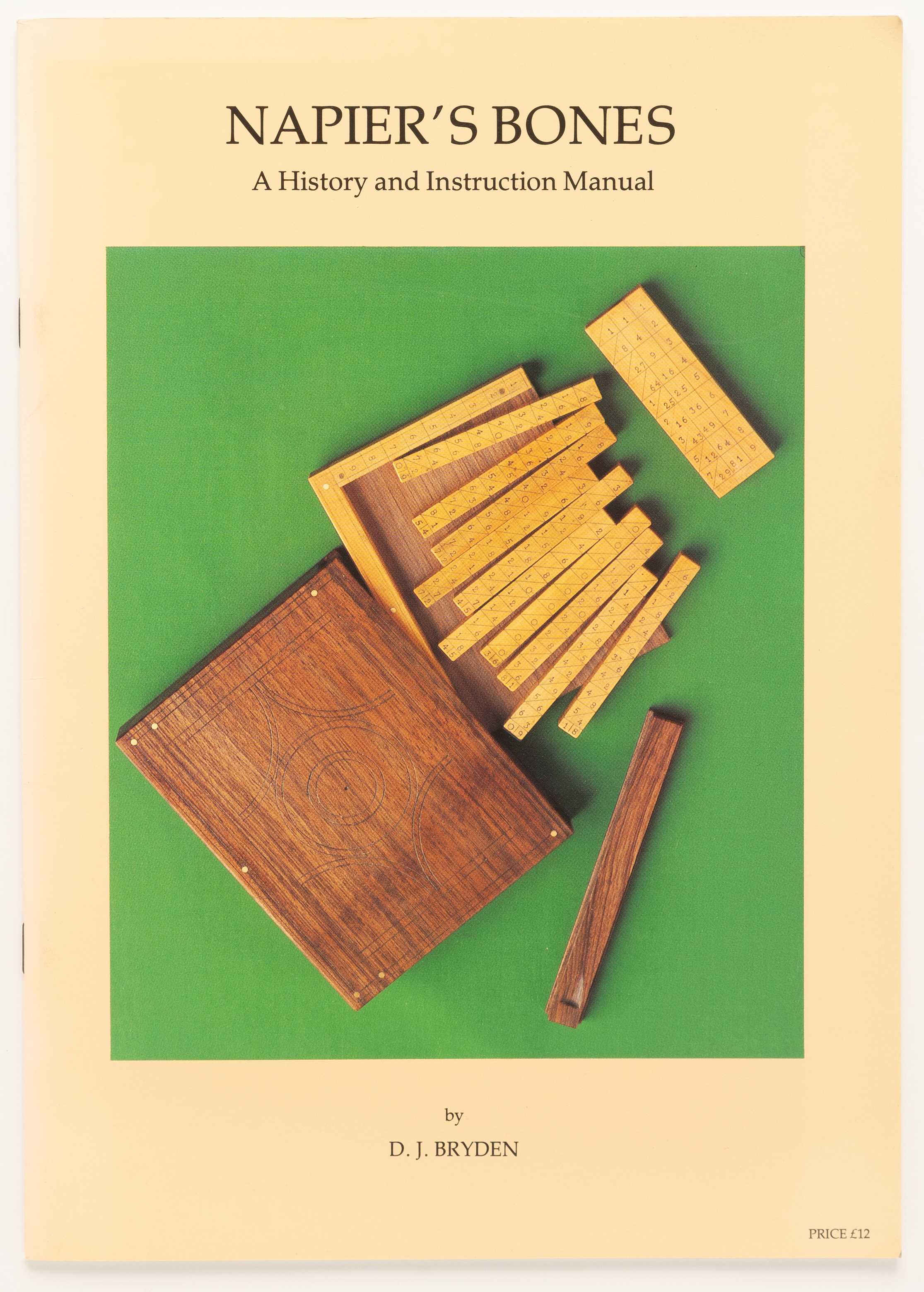 Napier's Bones: A History and Instruction Manual by D. J. Bryden: Very ...