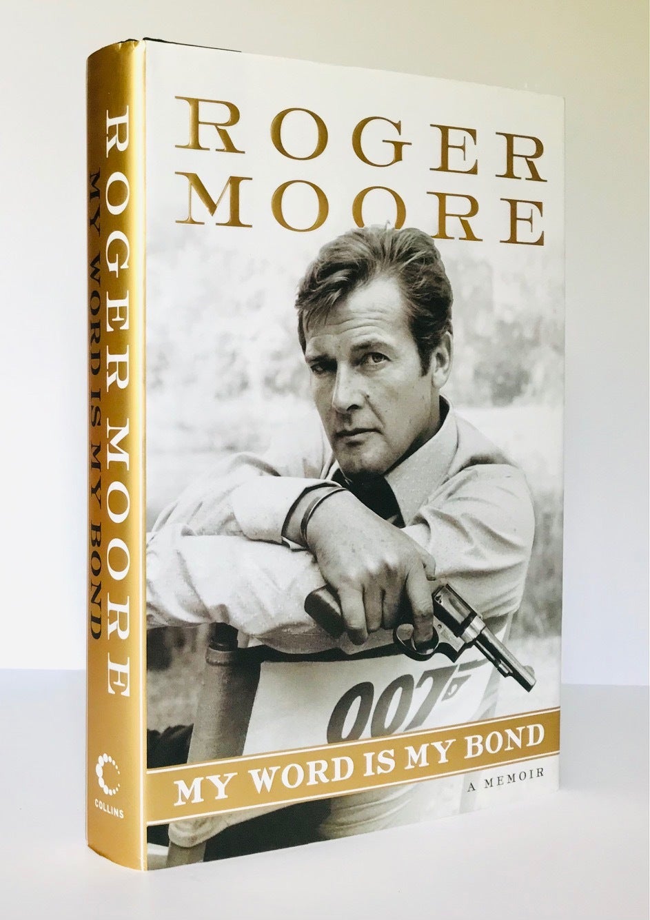 My Word is My Bond by MOORE, Sir Roger (1927-2017) | Adrian Harrington ...