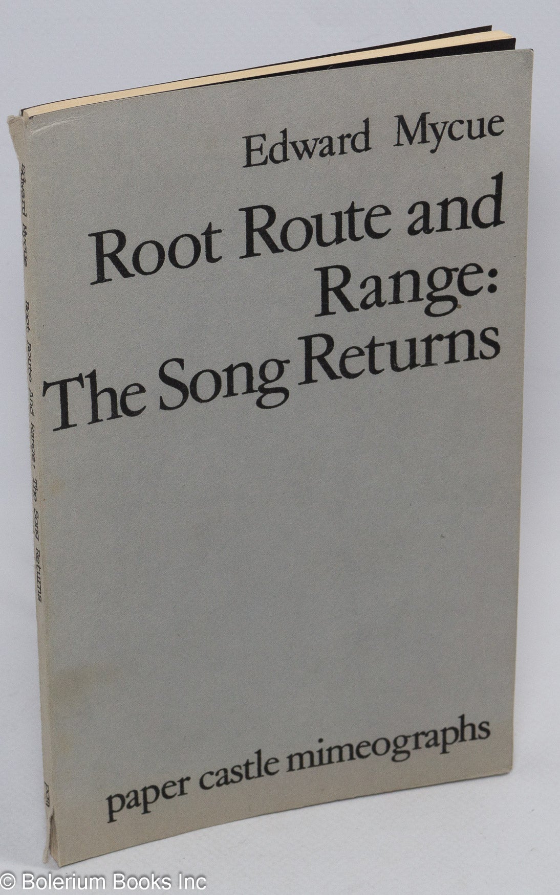 Root, Route, & Range: The Song Returns de Mycue, Edward: (1979) Firmado ...