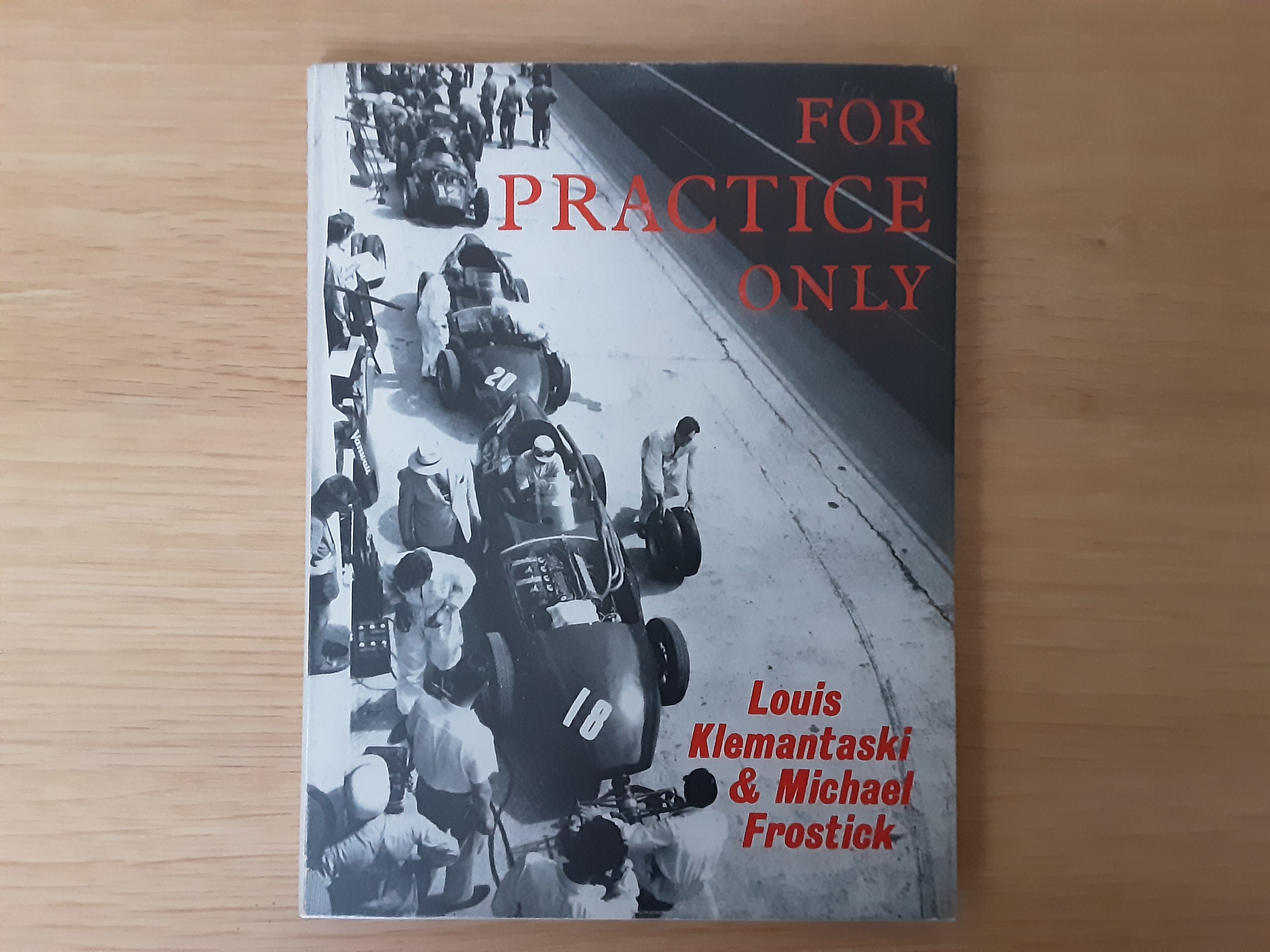For Practice Only by Louis Klemantaski and Michael Frostick: Fine ...