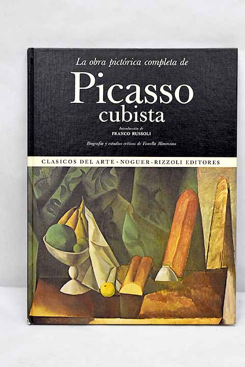 La obra pictórica completa de Picasso cubista de MINERVINO, FIORELLA ...