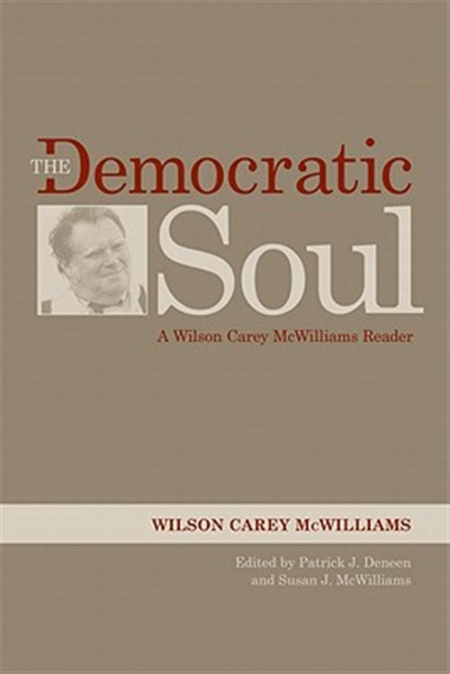 Democratic Soul : A Wilson Carey McWilliams Reader by McWilliams ...
