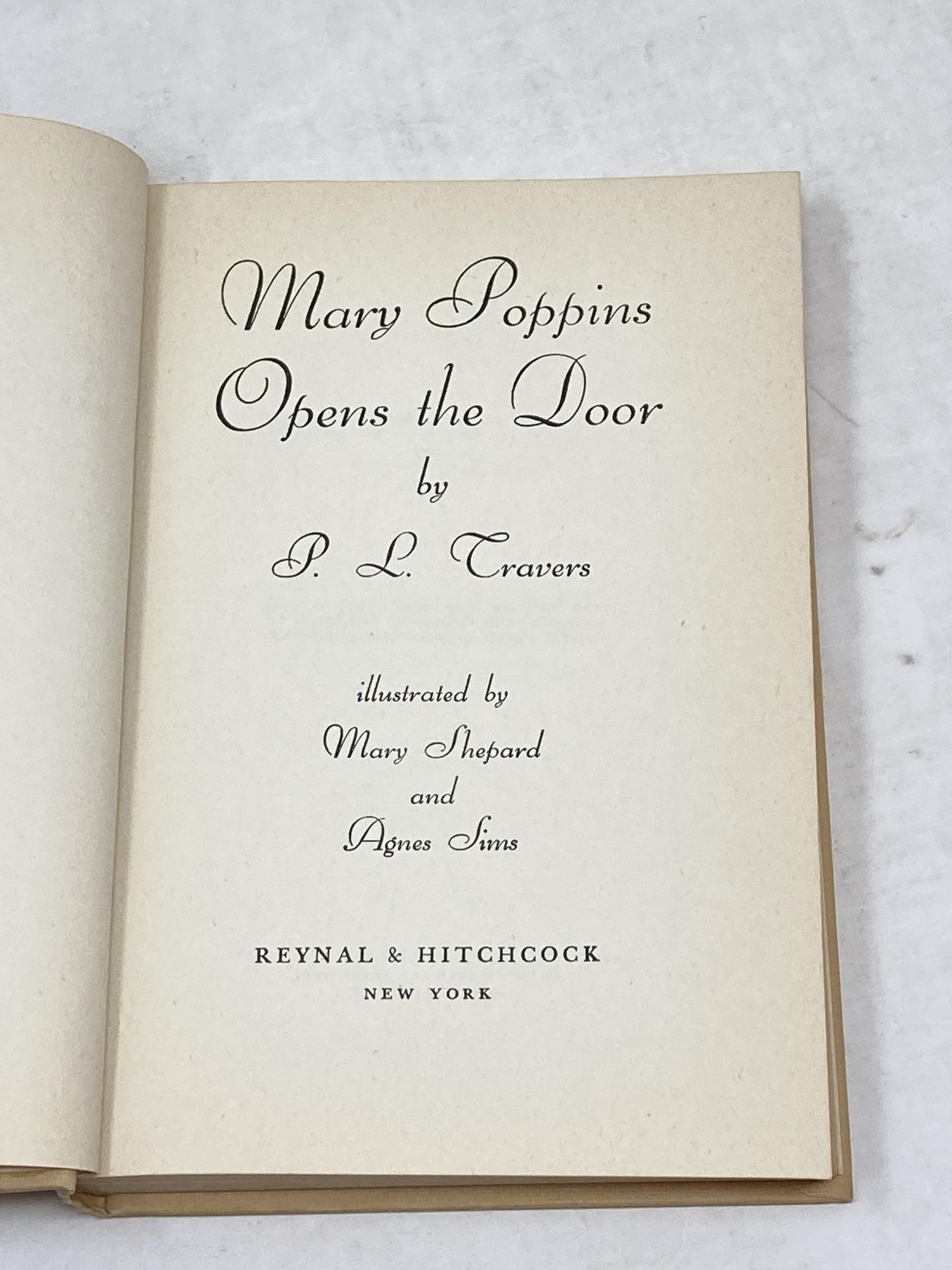 MARY POPPINS OPENS THE DOOR; Illustrated by Mary Shepard and Agnes Sims ...