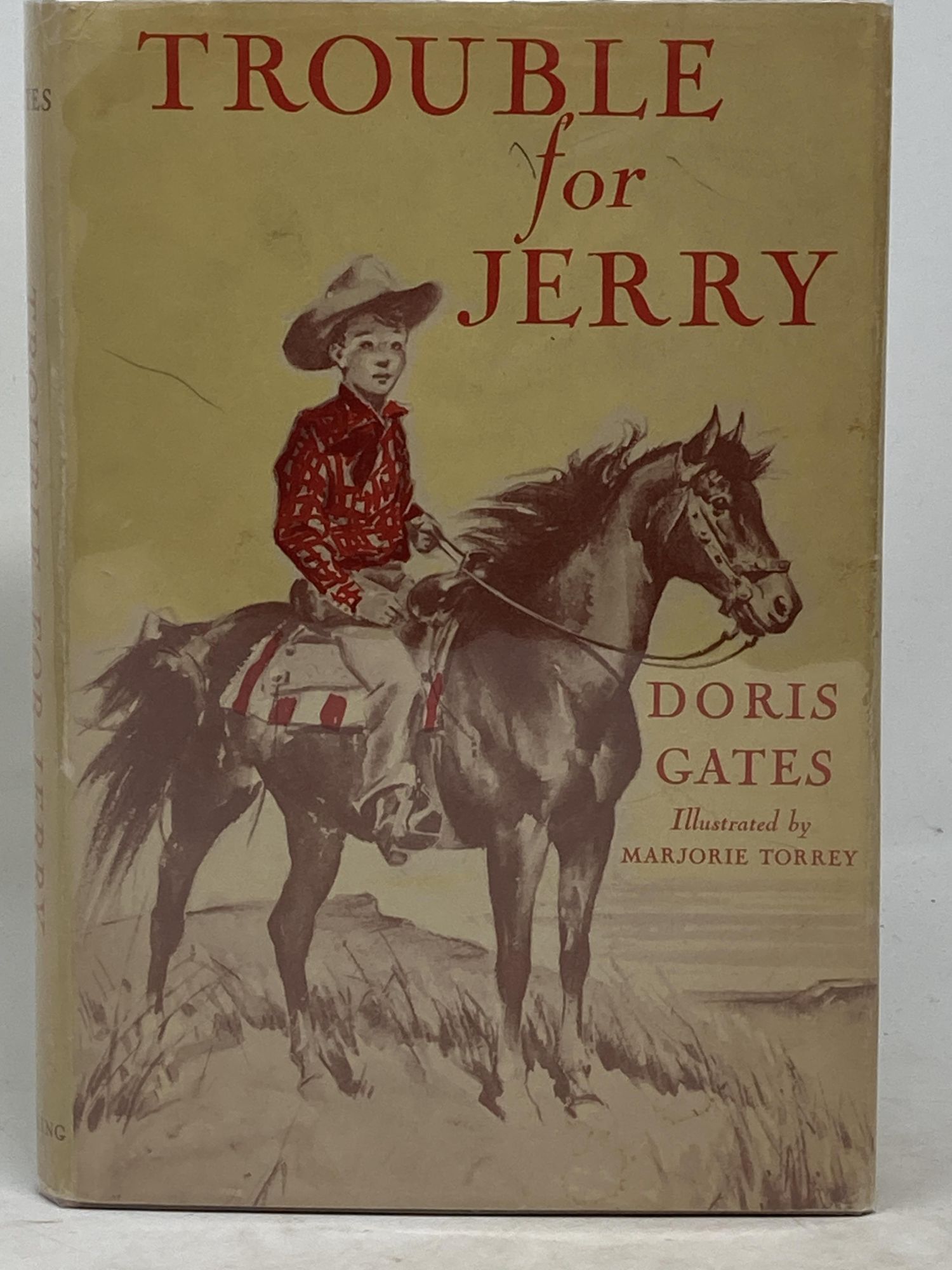 TROUBLE FOR JERRY; Illustrated by Marjorie Torrey by Gates, Doris: Very ...