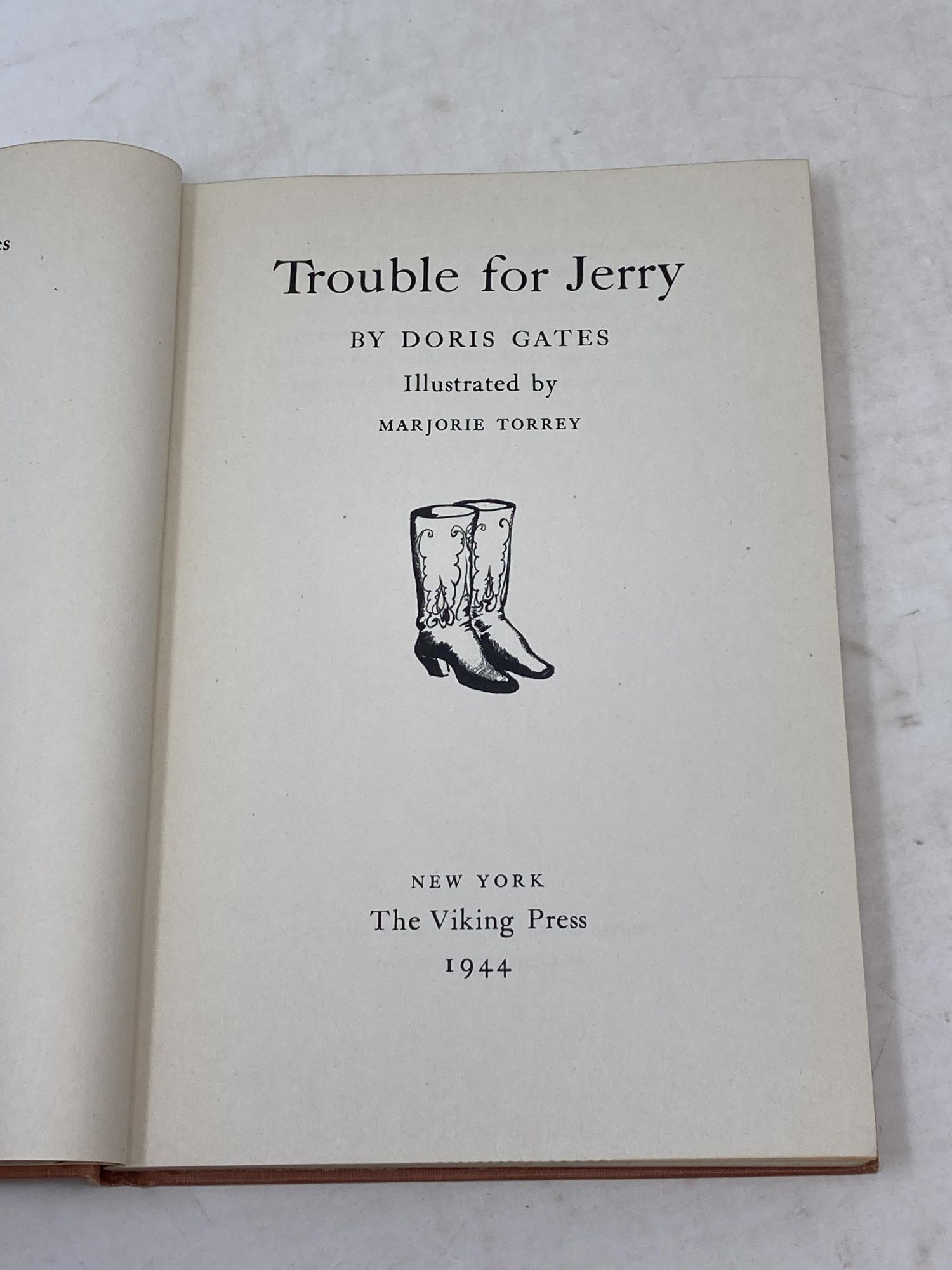 TROUBLE FOR JERRY; Illustrated by Marjorie Torrey by Gates, Doris: Very ...