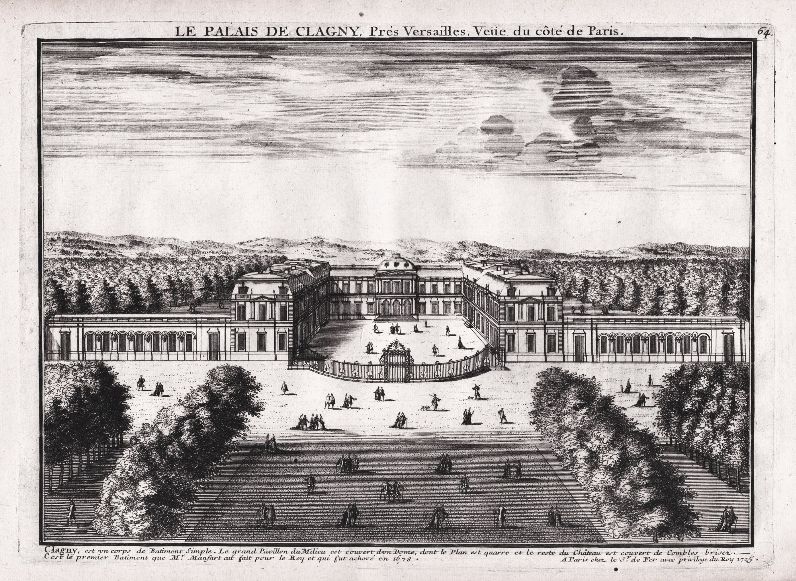 "Le Palais de Clagny, pres Versailles, Veue du cote de Paris ...