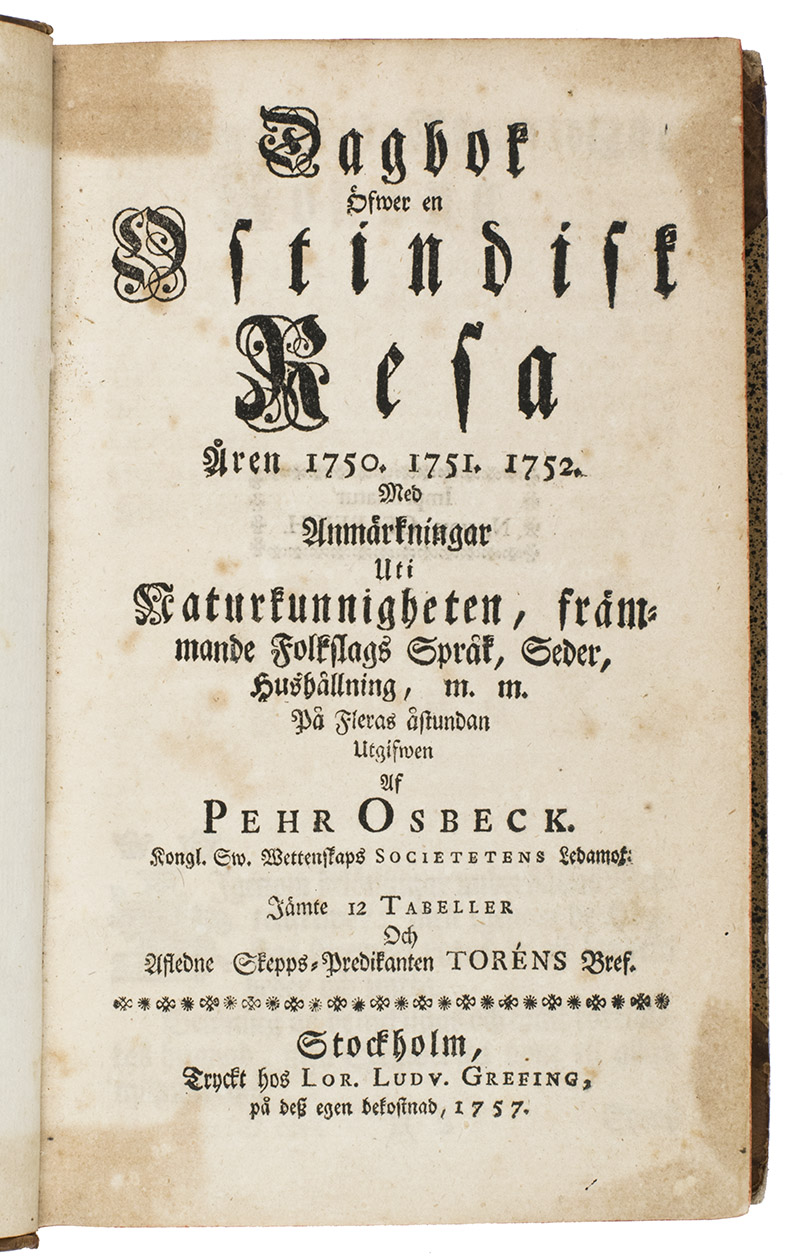Dagbok öfwer en Ostindisk resa åren 1750, 1751, 1752. Med anmärkningar uti naturkunnigheten ...