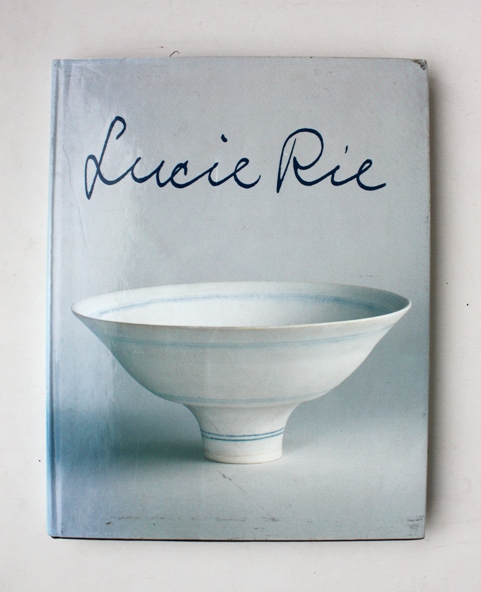 Lucie Rie by Tony Birks: As New Hardcover (1987) 1st Edition | Vortex Books