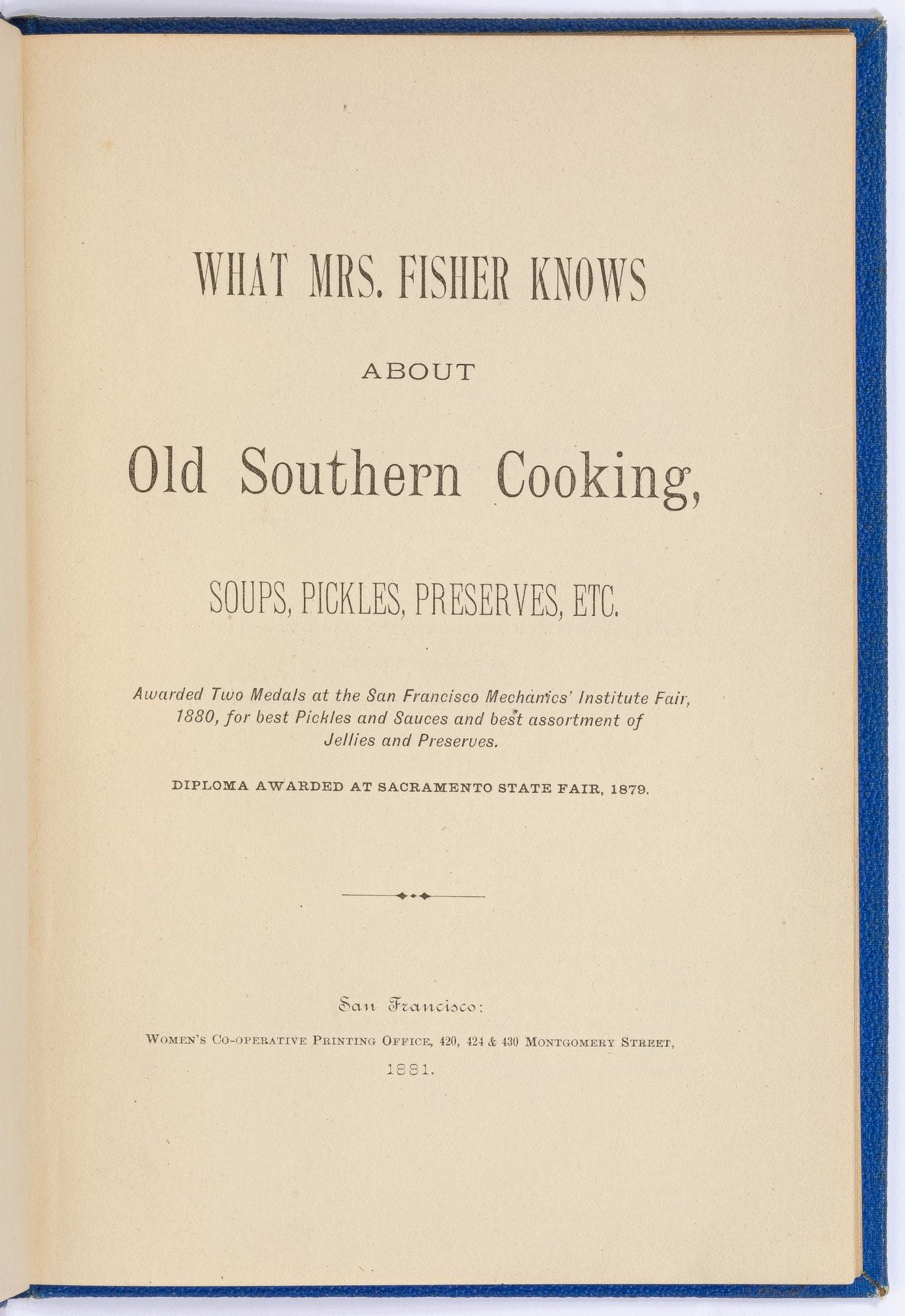 What Mrs. Fisher Knows About Old Southern Cooking, Soups, Pickles ...