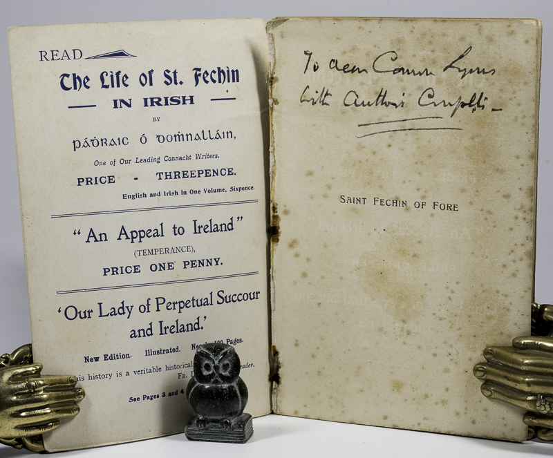 The Life of Saint Fechin of Fore. The Apostle of Connemara. Preface by ...