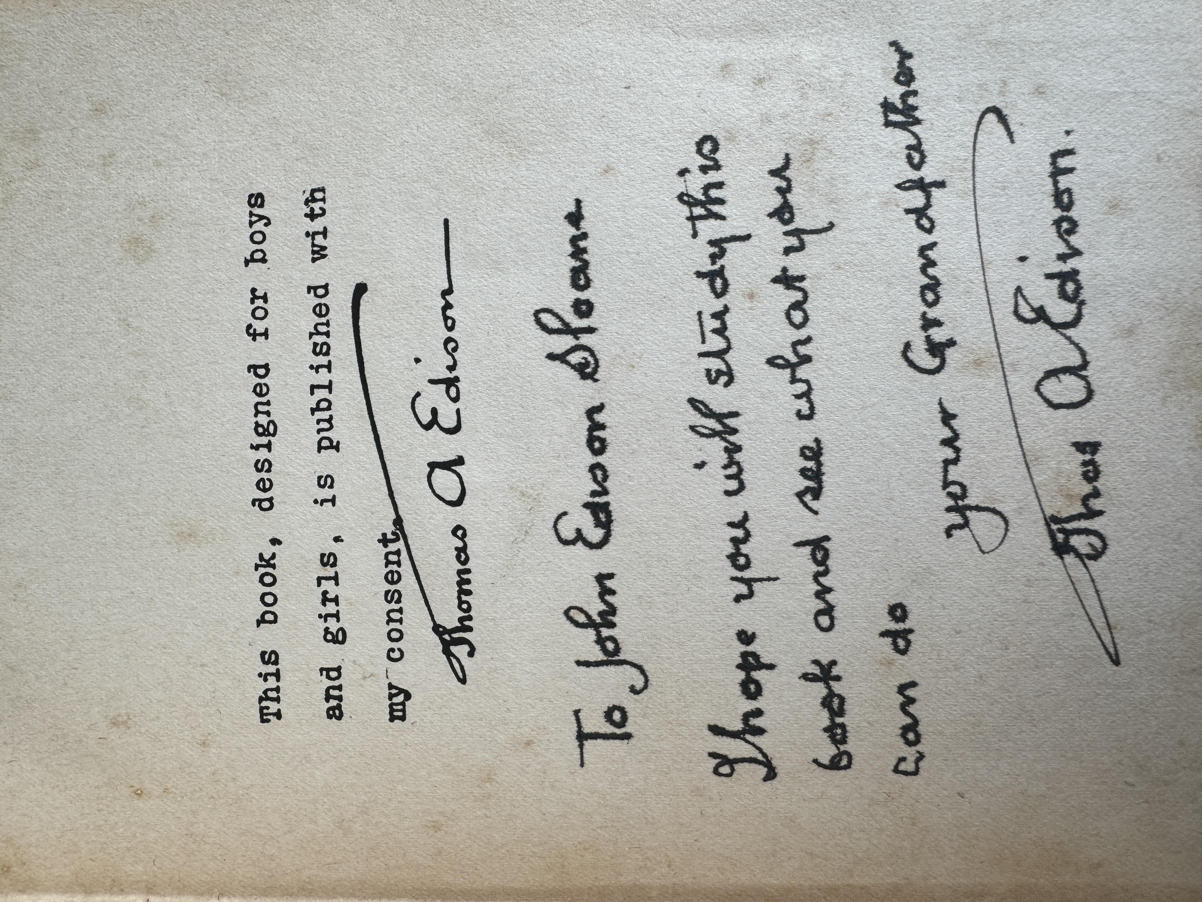 Signed book "To John Edison Sloane I hope you will study this book and see what you can do your ...