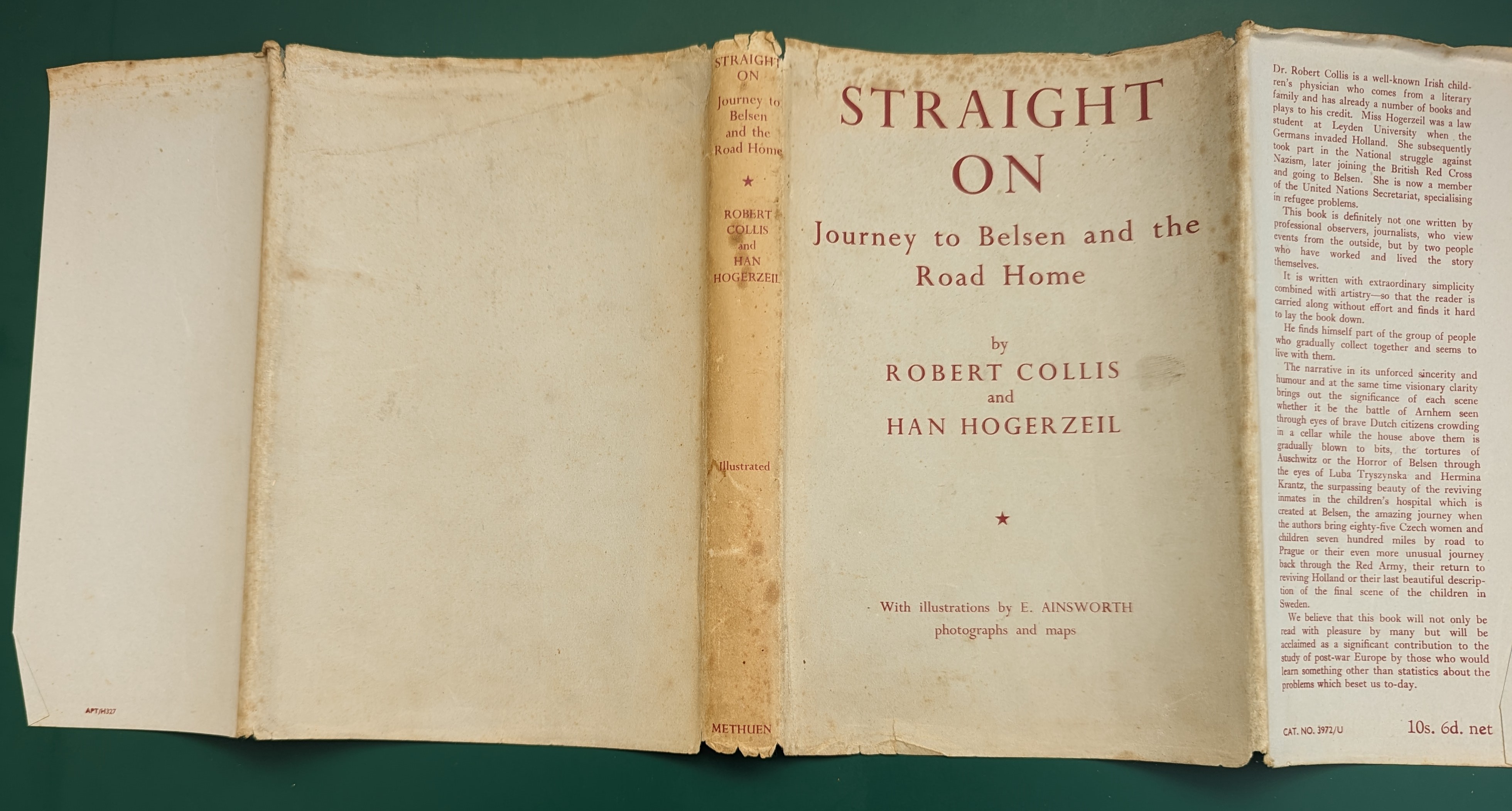 Straight On Journey To Belsen and the Road Home by Robert Collis and ...