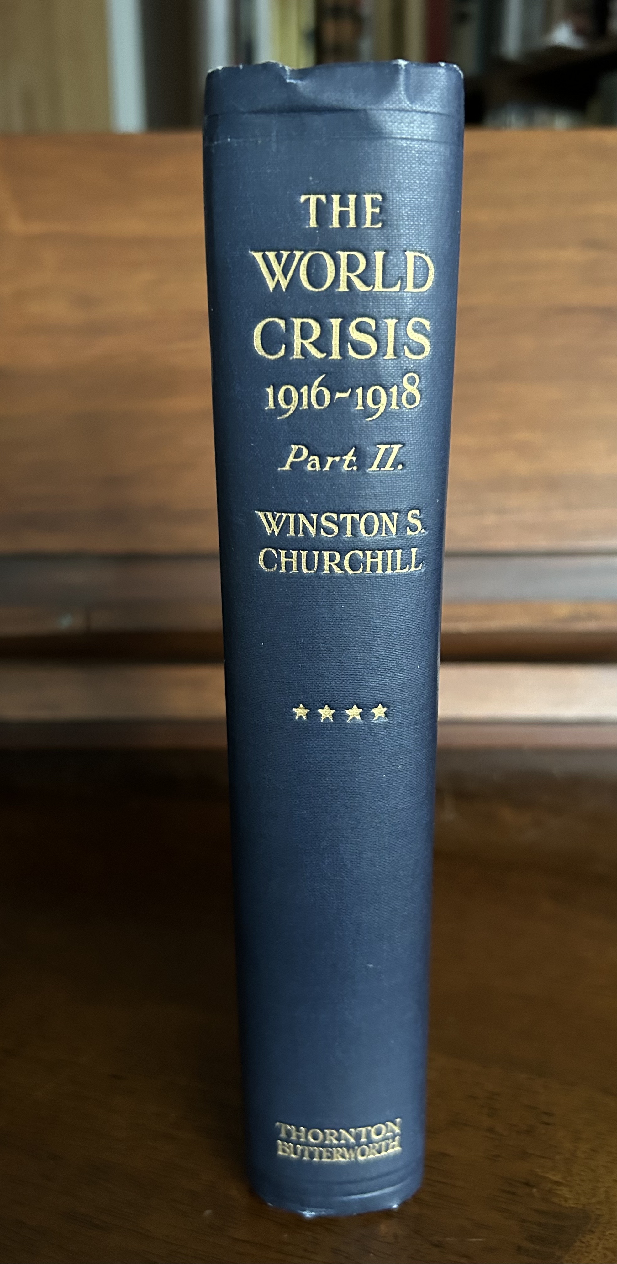 The World Crisis Vol IV 1916 - 1918 Part II by Winston S. Churchill ...